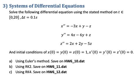 Solved Solve The System Of Differential Equations Chegg