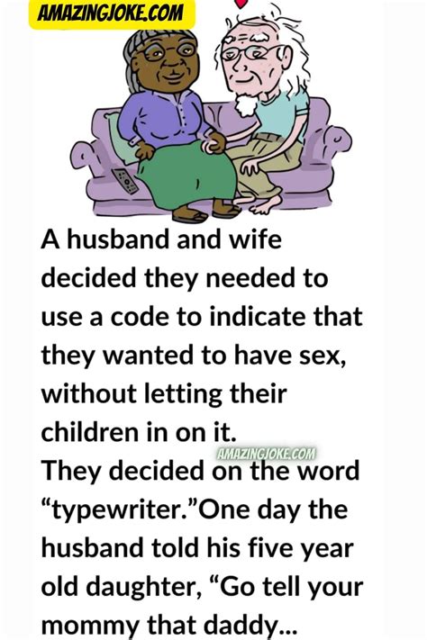 A Husband And Wife Decided They Needed To Use A Code To Indicate That They Wanted To Have Sex