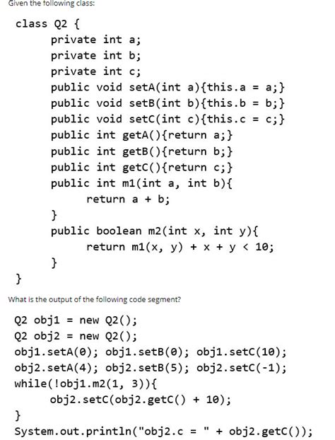 Solved Given The Following Class Class 02 Private Int A
