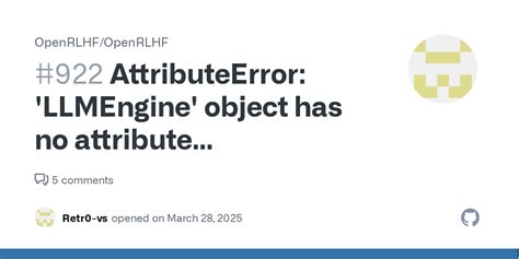 Attributeerror Llmengine Object Has No Attribute Modelexecutor