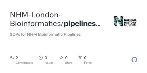 Github Nhm London Bioinformatics Pipelines Sop Sops For Nhm