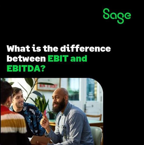 Explore Key Differences Between Ebit And Ebitda In Our Comprehensive… Sage
