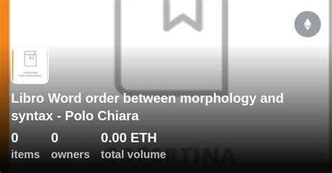 Libro Word Order Between Morphology And Syntax Polo Chiara