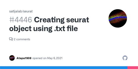 Creating Seurat Object Using Txt File · Issue 4446 · Satijalab Seurat · Github