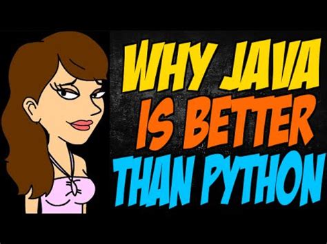 Why Java Is Better Than Python YouTube