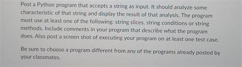 Solved Post A Python Program That Accepts A String As Input