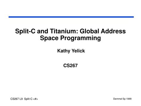 Ppt Split C And Titanium Global Address Space Programming Powerpoint