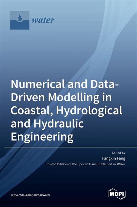Bookscape Buy Numerical And Data Driven Modelling In Coastal Hydrological And Hydraulic
