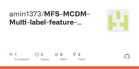 Github Amin1373mfs Mcdm Multi Label Feature Selection Using Multi Criteria Decision Making 2020