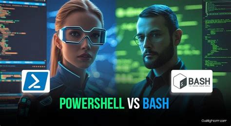 Powershell Vs Bash Key Differences And Best Use Cases Outright Store