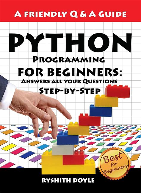 Amazon Python Programming Answers All Your Questions Step By Step Programming For Beginners