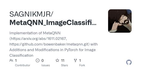 Github Sagnikmjrmetaqnnimageclassificationpytorch Implementation Of Metaqnn Arxiv