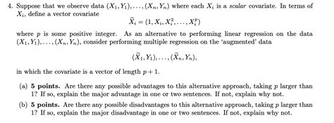 Solved 4 Suppose that we observe data X1 Yı Xn Chegg com