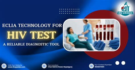 Eclia Technology For Hiv Test A Reliable Diagnostic Tool