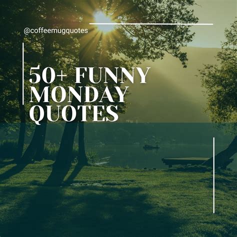 Funny Monday Quotes For Work