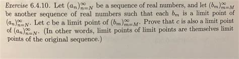 solved exercise 6 4 10 let an n n∞ be a sequence of real
