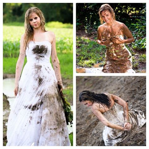Trash The Dress Photo Sessions I Loved My Dress Too Much To Think About It Getting This Mudd