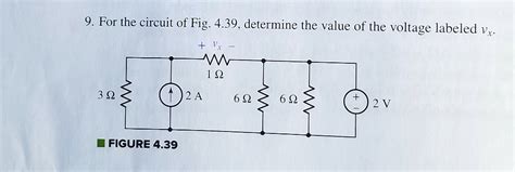 For The Circuit Of Fig Determine The Value Of The Voltage Labeled Vx Vx