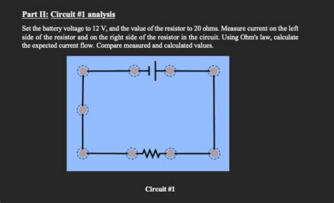 Solved Part II Circuit 1 Analysis Set The Battery Voltage Chegg Com