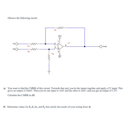 Solved You Want To Find The CMRR Of This Circuit Towards Chegg Com