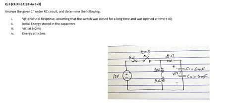 Solved Q 3 Clo3 C4 8633 Analyze The Given 1st Order