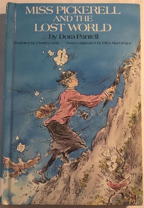 Miss Pickerell And The Lost World Series Originated By Ellen Macgregor Pantell Dora F Geer