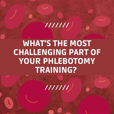 Phlebotomychallenges Learningjourney Texas School Of Phlebotomy