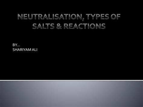 Neutralisation Acids Bases And Salts Pptx