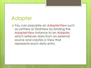 Android Training AdapterView Adapter PPTX