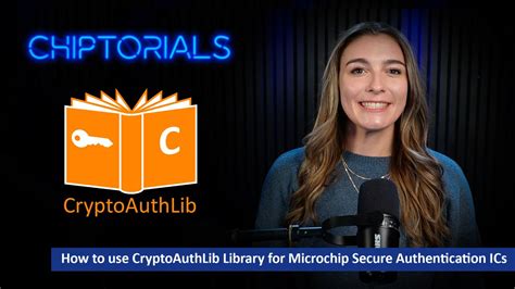 Chiptorials How To Use Cryptoauthlib Library For Microchip Secure