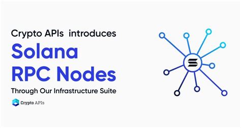 crypto apis on linkedin crypto apis introduces solana rpc nodes