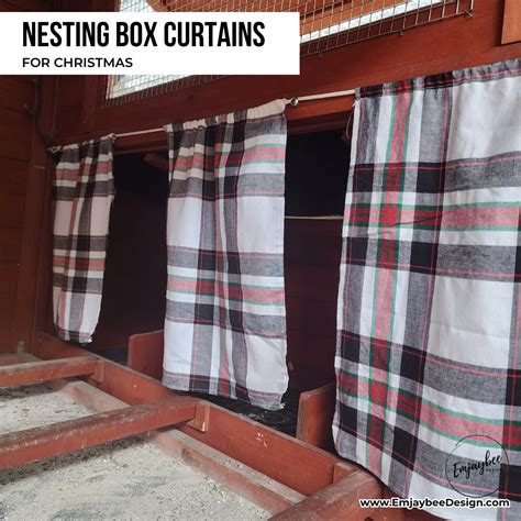 Deck The Coop Easy Festive Flair With Nesting Box Curtains Emjaybee Design