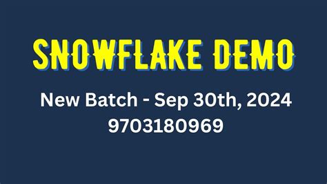 Snowflake Demo New Sql And Snowflake Batch On Sep 30th Youtube