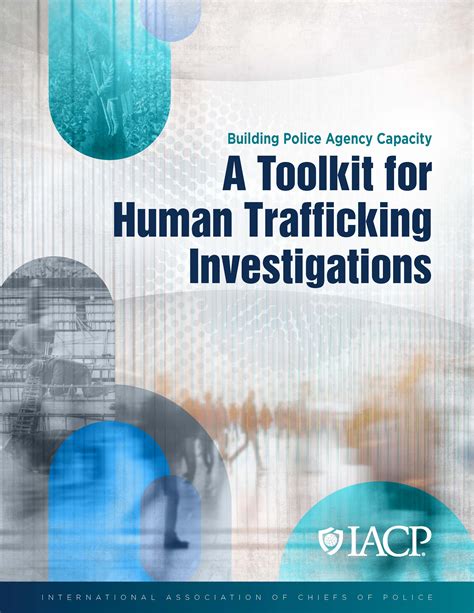 Building Police Agency Capacity A Toolkit For Human Trafficking