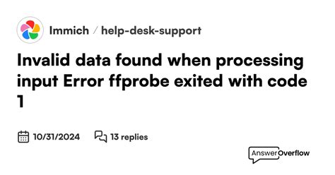 Invalid Data Found When Processing Input Error Ffprobe Exited With