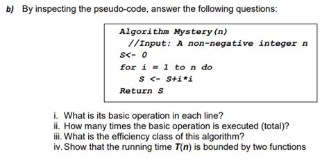 Solved B By Inspecting The Pseudo Code Answer The