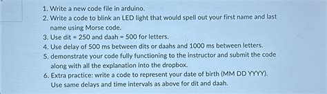 Solved Write A New Code File In Arduino Write A Code To Chegg