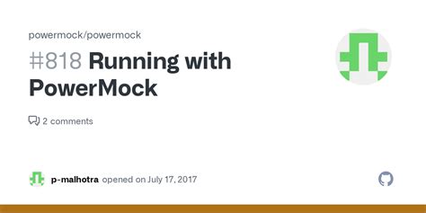 running with powermock · issue 818 · powermock powermock · github