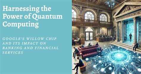 harnessing the power of quantum computing