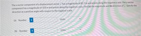 solved the x vector component of a displacement vector p has