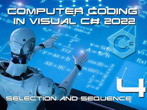 04 Selection And Sequence In Visual C Programming For Computing Teaching Resources