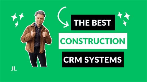 7 Best Construction Crm Systems [ranked And Reviewed]