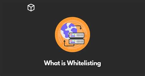 What Is Whitelisting Programming Cube