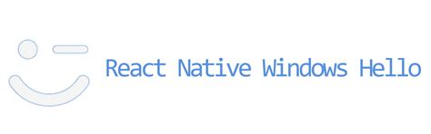 Npm React Native Windows Hello Skypack Npm React Native Windows Hello Skypack