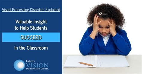 Navigating Visual Processing Disorders For A Successful School Year