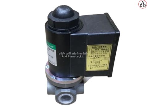 Ckd Model Vna 15 Ac100v บริษัท เอดีดี เฟอร์เนส จำกัด