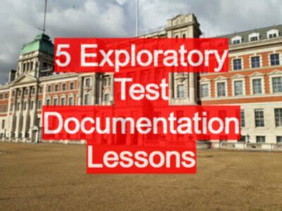 5 Exploratory Test Documentation Lessons EvilTester