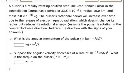 a pulsar is a rapidly rotating neutron star the crab nebula pulsar in