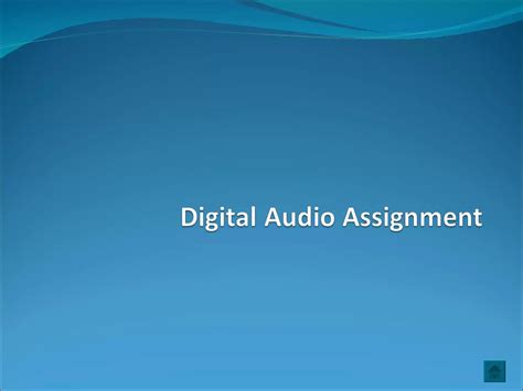 Digital Audio Assignment Ppt