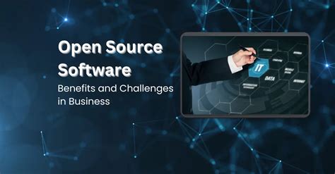 Open Source Software Benefits And Challenges In Business The Talkingtech Most Recent B2b